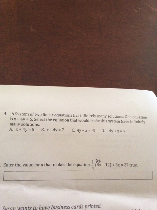 Solved A System of two linear equations has infinitely many | Chegg.com