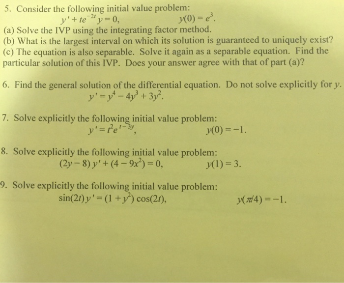 Solved Consider the following initial value problem: y' + t | Chegg.com