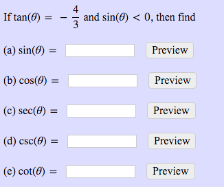 Solved If tan(theta) = - 4/3 and sin(theta)