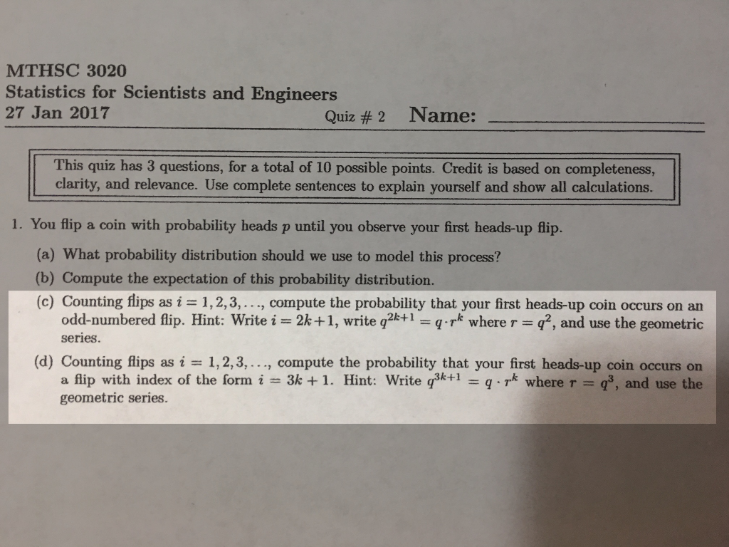 Solved You flip a coin with probability heads p until you | Chegg.com
