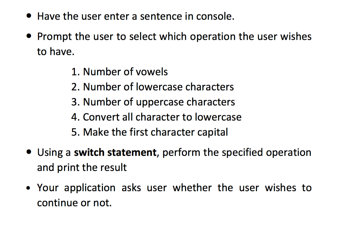 Solved Have The User Enter A Sentence In Console Prompt