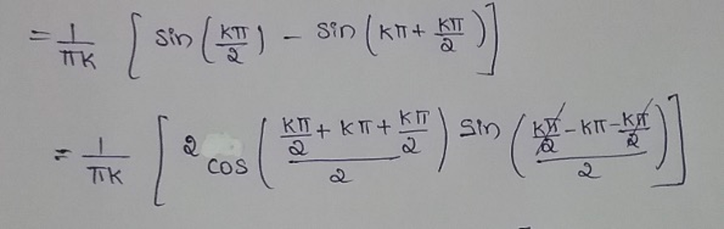 Solved How? = 1/pi k [sin (k pi/2) - sin (k pi + k pi/2)] | Chegg.com