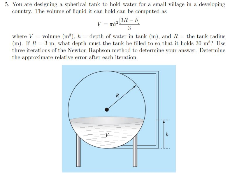 Solved You are designing a spherical tank to hold water for | Chegg.com
