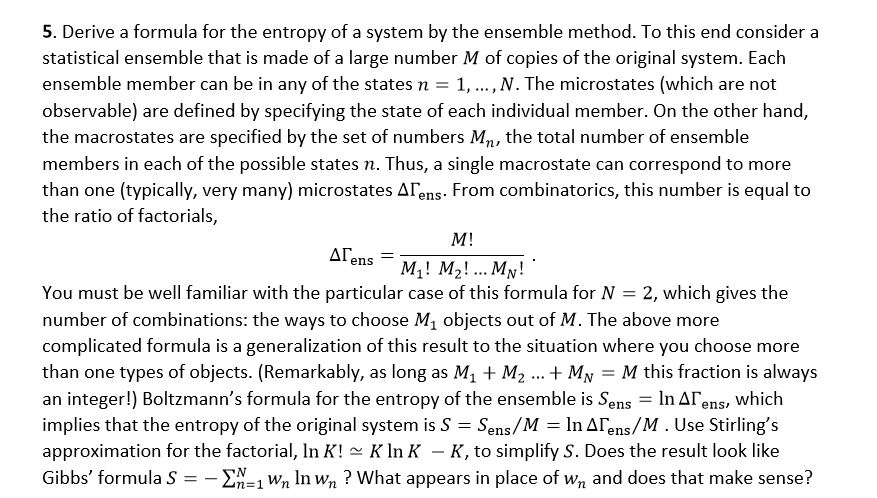 Solved Derive a formula for the entropy of a system by the | Chegg.com