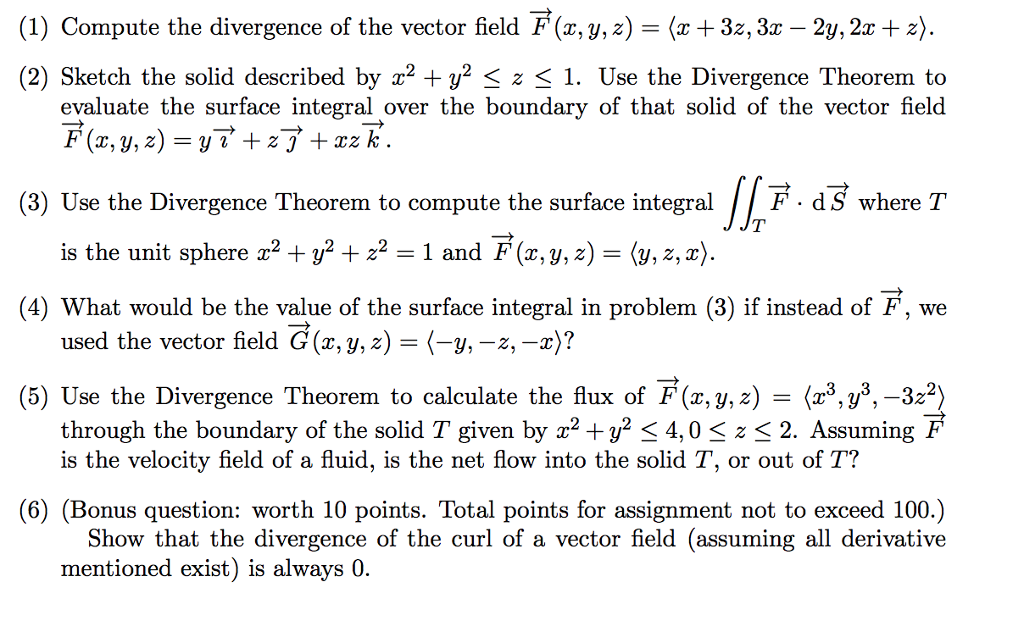 Solved (1) Compute the divergence of the vector field F(x, | Chegg.com