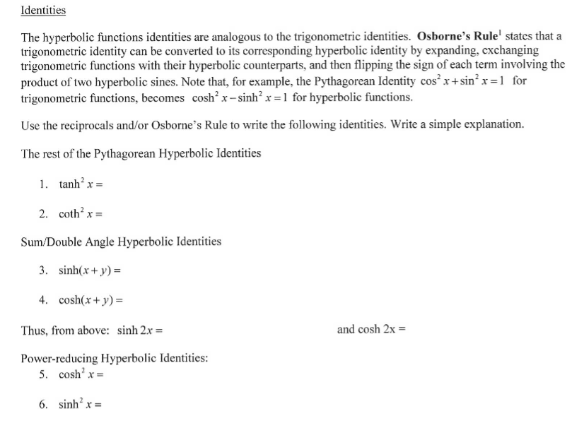 Solved The hyperbolic functions identities are analogous to | Chegg.com