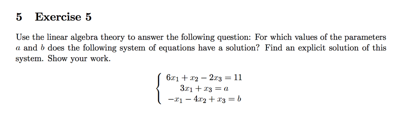 Solved Use the linear algebra theory to answer the following | Chegg.com