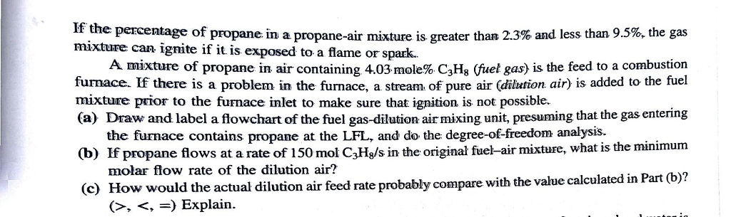 lower flammability limit (LFL) is 2.3 mol % UPPER | Chegg.com