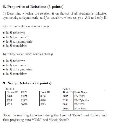 Solved 8. Properties of Relations (3 points) 1) Determine | Chegg.com
