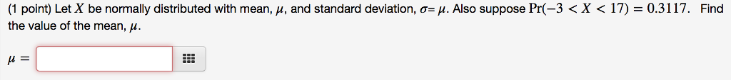 Let X be normally distributed with mean μ and | Chegg.com