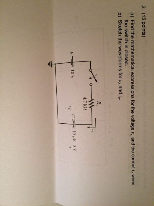 Solved: Find The Mathematical Expressions For The Voltage ... | Chegg.com