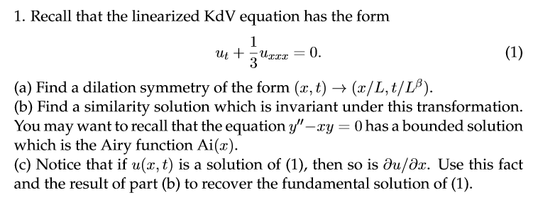 Recall that the linearized KdV equation has the form | Chegg.com