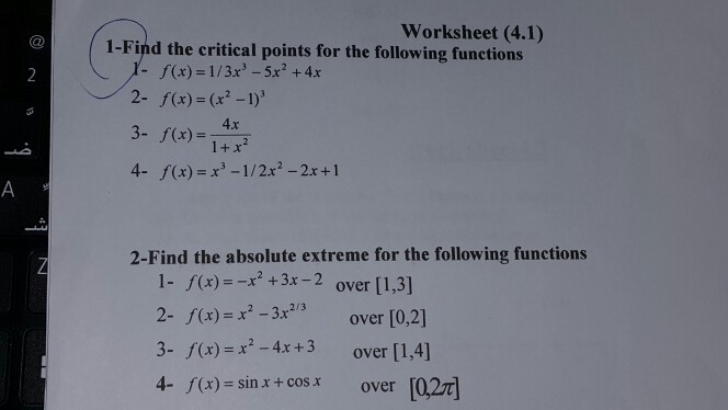 Solved Worksheet (4.1) 1-Find the critical points for the | Chegg.com