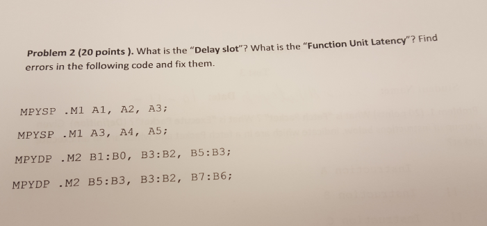 Solved What is the Delay slot? What is the Function Unit | Chegg.com