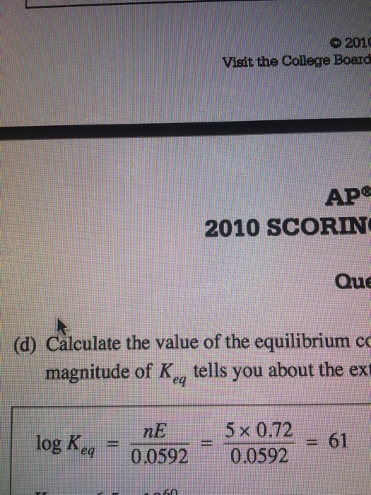 Solved logarithm question?I got 61 so now I have logKeq= 61 | Chegg.com