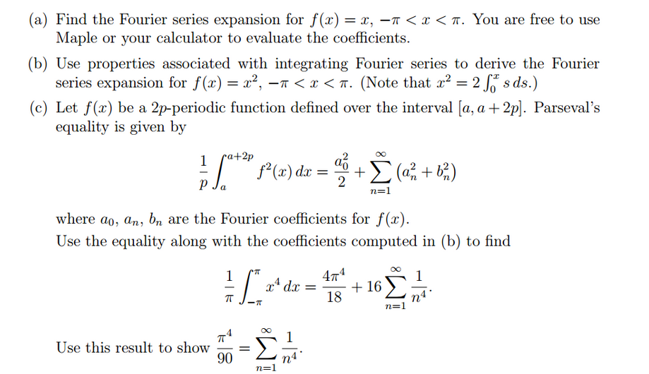Solved Find The Fourier Series Expansion For F X X Pi