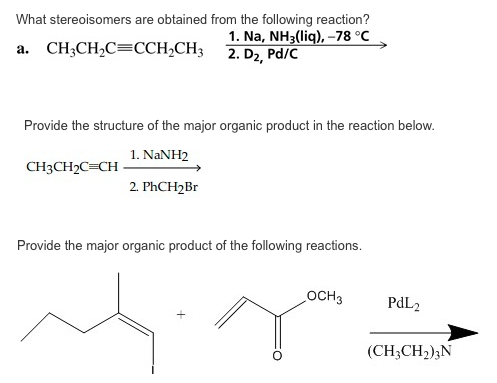 Solved What stereoisomers are obtained from the following | Chegg.com
