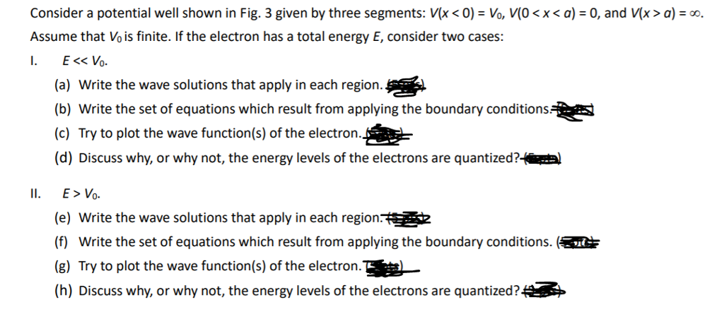 Solved Consider a potential well shown in Fig. 3 given by | Chegg.com