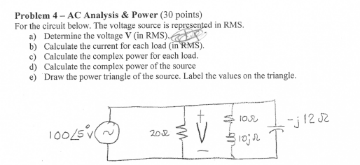 Solved AC Analysis & Power For the circuit below. The | Chegg.com