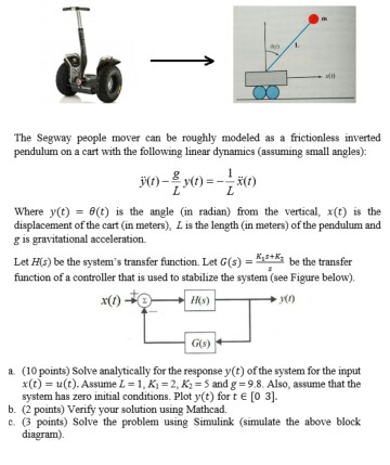 Solved The Segway people mover can be roughly modeled as a | Chegg.com
