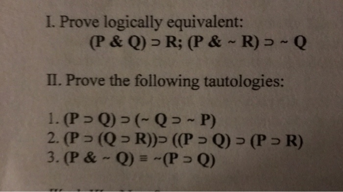 Solved Prove logically equivalent: (P & Q) supset R; (P & | Chegg.com