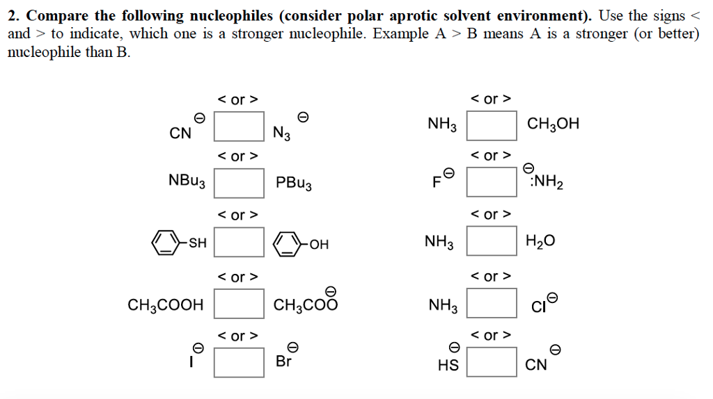 Solved 2. Compare the following nucleophiles (consider polar | Chegg.com