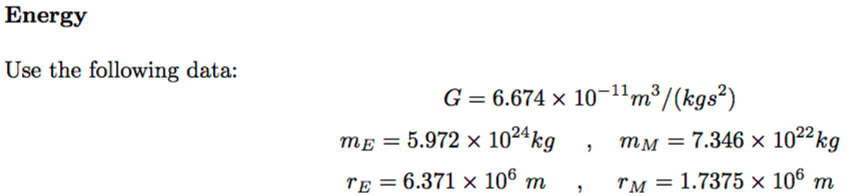 Solved Energy Use the following data: G 6.674 x 10 11 mE | Chegg.com