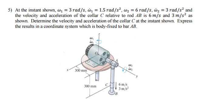 At the instant shown, omega_1 = 3rad/s, omega^dot_1= | Chegg.com