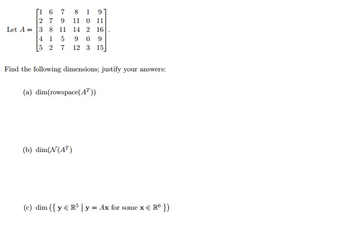 Solved Aditional information: Null Space: | Chegg.com