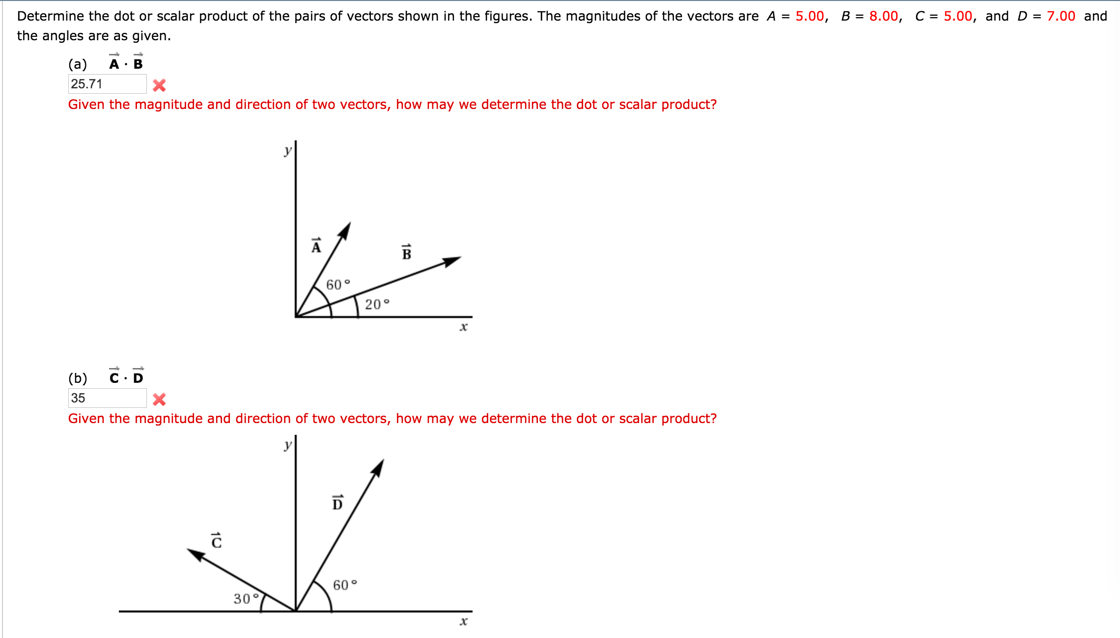 Solved Determine The Dot Or Scalar Product Of The Pairs O