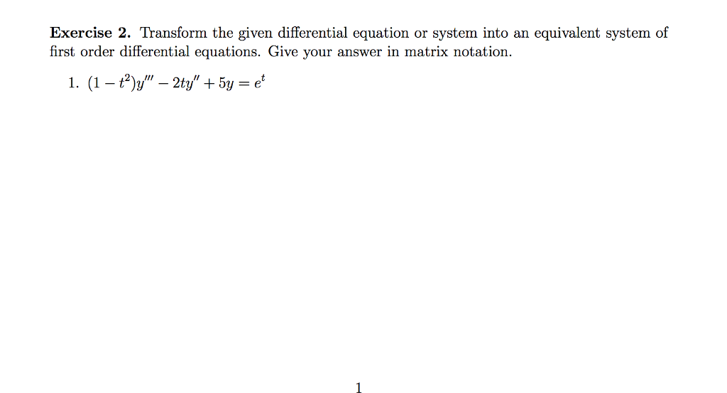 Solved Exercise 2. Transform the given differential equation | Chegg.com