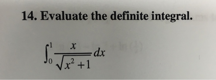 Solved Evaluate the definite integral. integral_0^1 | Chegg.com