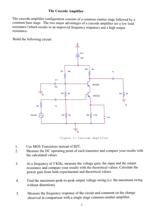 The cascade amplifier configuration consists of a | Chegg.com