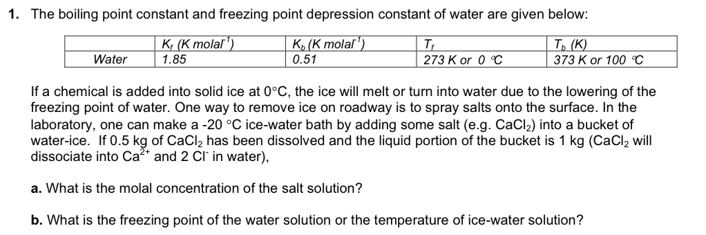 Solved 1. The boiling point constant and freezing point | Chegg.com