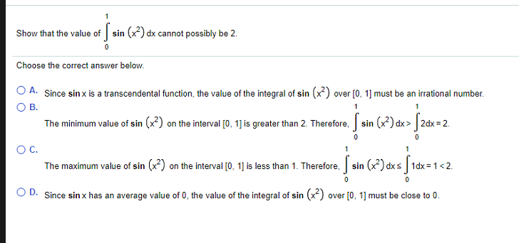 Solved Show that the value of sin (x2) dx cannot possibly | Chegg.com