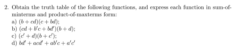 Solved 2. Obtain the truth table of the following functions, | Chegg.com