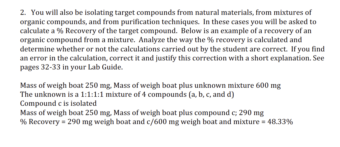 Solved You will also be isolating target compounds from | Chegg.com
