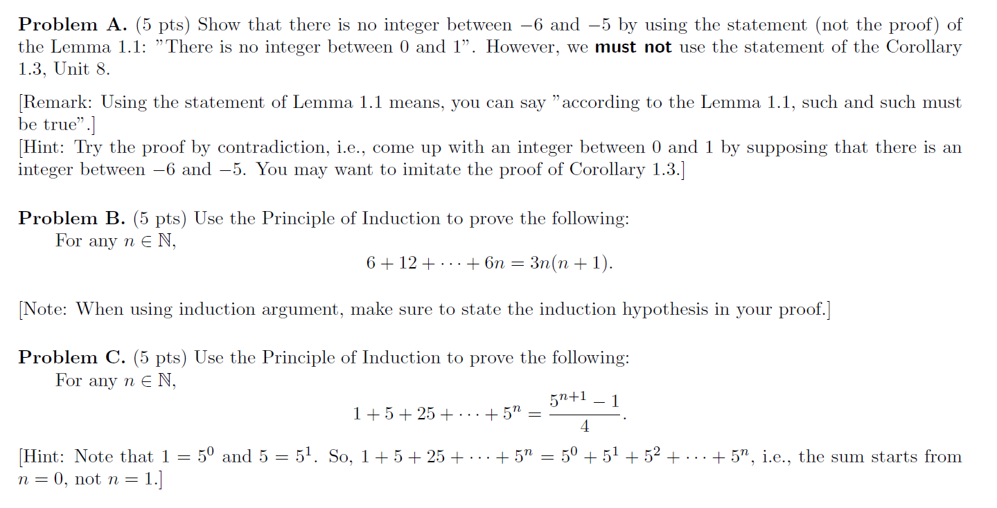 Solved Show that there is no integer between -6 and -5 by | Chegg.com