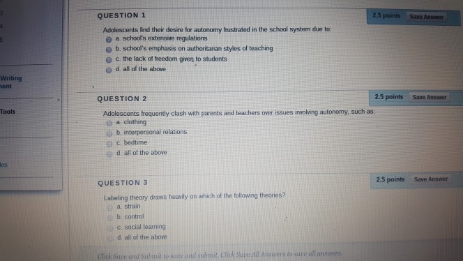 Solved QUESTION 1 2.5 points Save Answor Adolescents find | Chegg.com