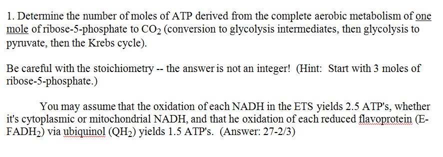 Solved Determine the number of moles of ATP derived from the | Chegg.com
