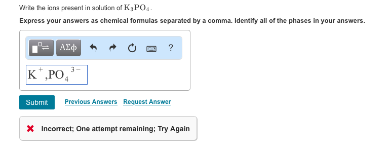 Solved Write the ions present in solution of K3PO Express | Chegg.com