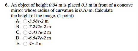 Solved An object of height 0.04 m is placed 0.1 m in front | Chegg.com