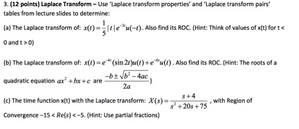 Solved Use 'Laplace transform properties' and 'Laplace | Chegg.com