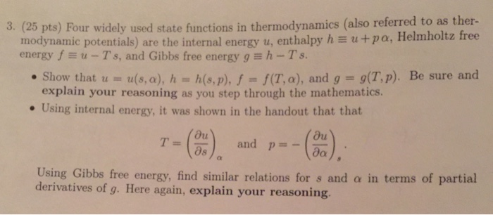 Solved Four widely used state functions in thermodynamics | Chegg.com