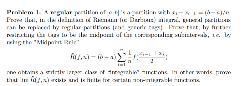 Solved Problem 1. A regular partition of [a, b is a | Chegg.com