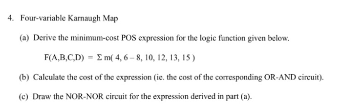 Solved Derive the minimum-cost POS expression for the logic | Chegg.com