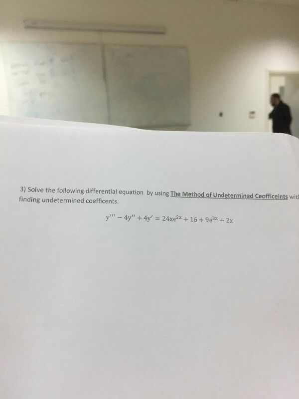 Solved 3) Solve the following differential equation by using | Chegg.com