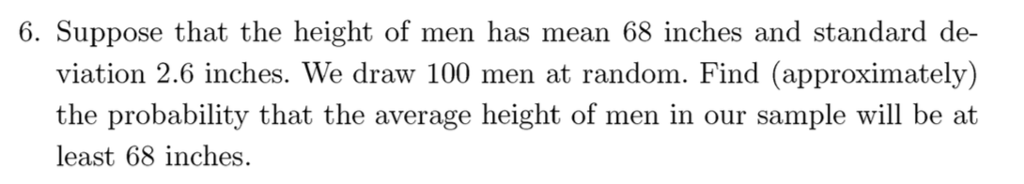 Solved Suppose that the height of men has mean 68 inches and | Chegg.com