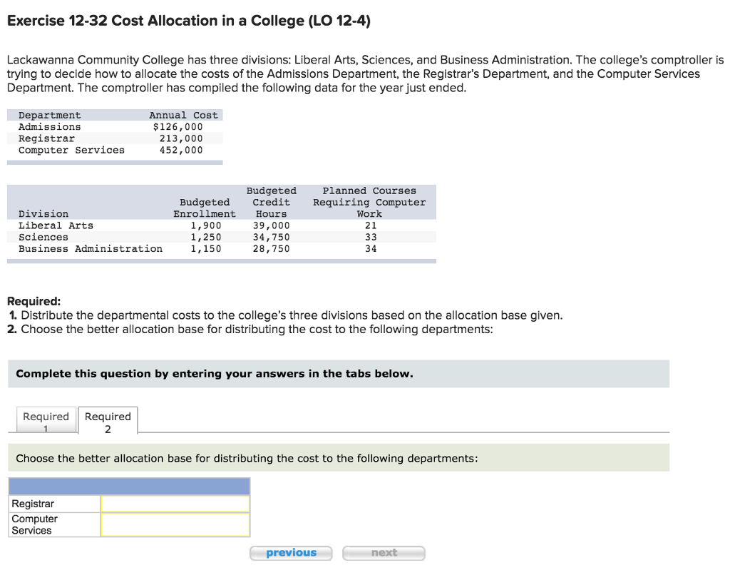 Solved Exercise 12-32 Cost Allocation in a College (Lo 12-4) | Chegg.com