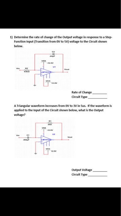 Solved Determine the rate of change of the Output voltage in | Chegg.com